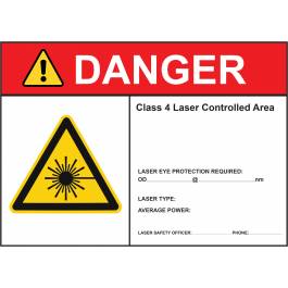 Danger Class 4 Laser Controlled Area Laser Warning Sign