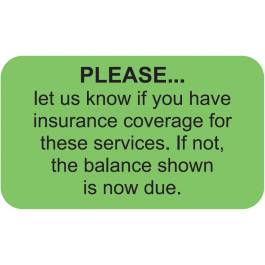 Please Let Us Know Label 1 1/2" x 7/8" Fluorescent Green MAP3710