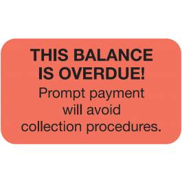 This Balance Is Overdue Label 1 1/2" x 7/8" Fluorescent Red MAP4490