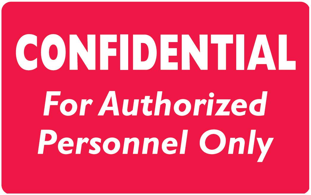 Confidential For Authorized Personnel Label 4"x2.5" White on Red MAP253