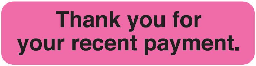Thank You For Your Recent Payment Label Mini Label Fl Pink MAP436