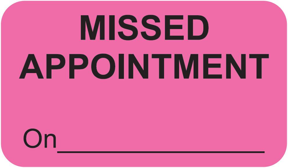 Arden Label MAP5030 Missed Appointment On Label Pre-Printed Chart Label