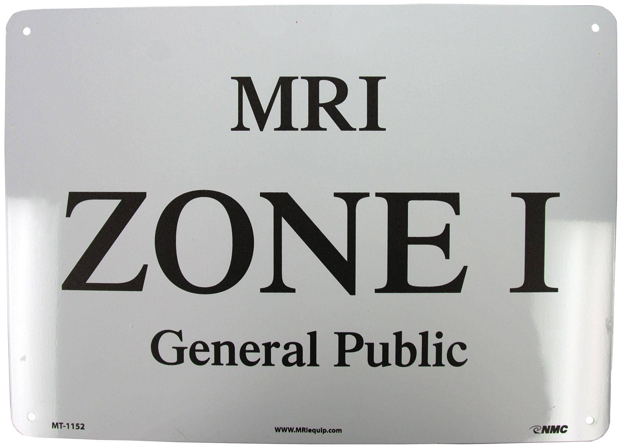 MRI Zone I General Public Aluminum Sign MTM1152-01